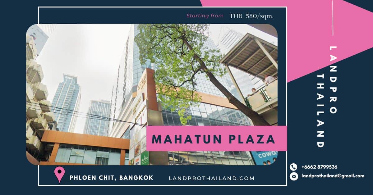 Office Spaces in Mahatun Plaza at Ploenchit - LandPro Thailand